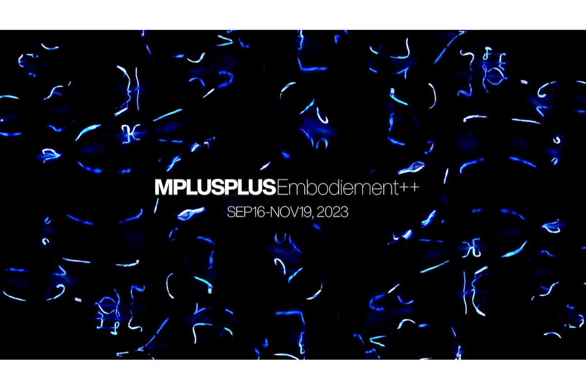 MPLUSPLUS「Embodiment++」