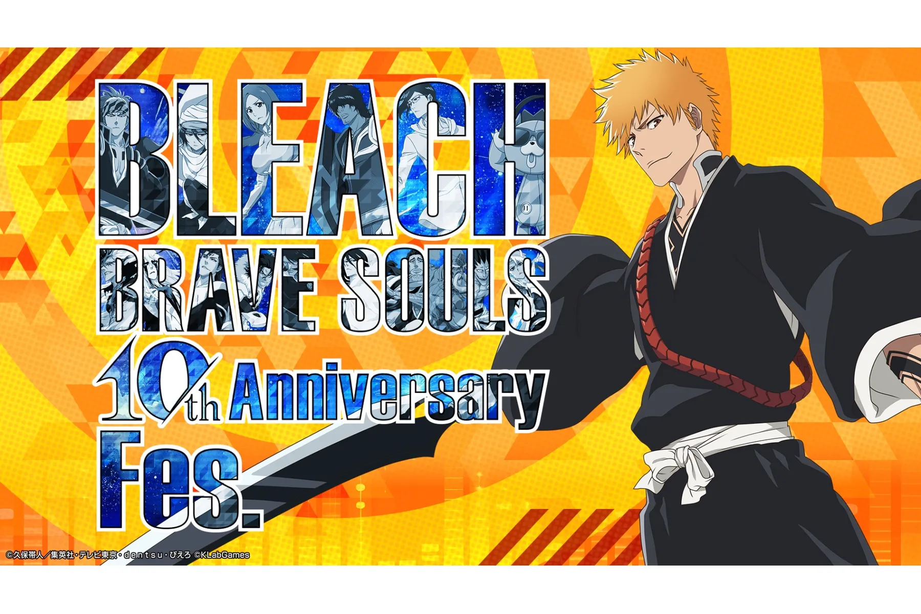 BLEACH Brave Souls 10th Anniversary Fes.