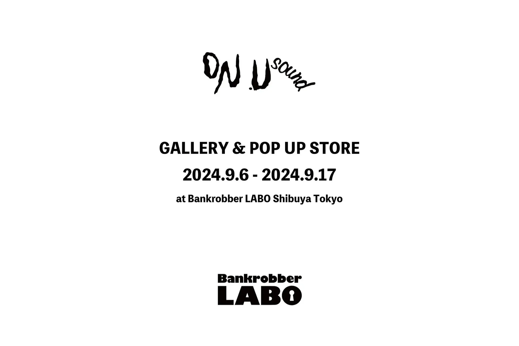 〈ON-U SOUND〉GALLERY & POP-UP STORE