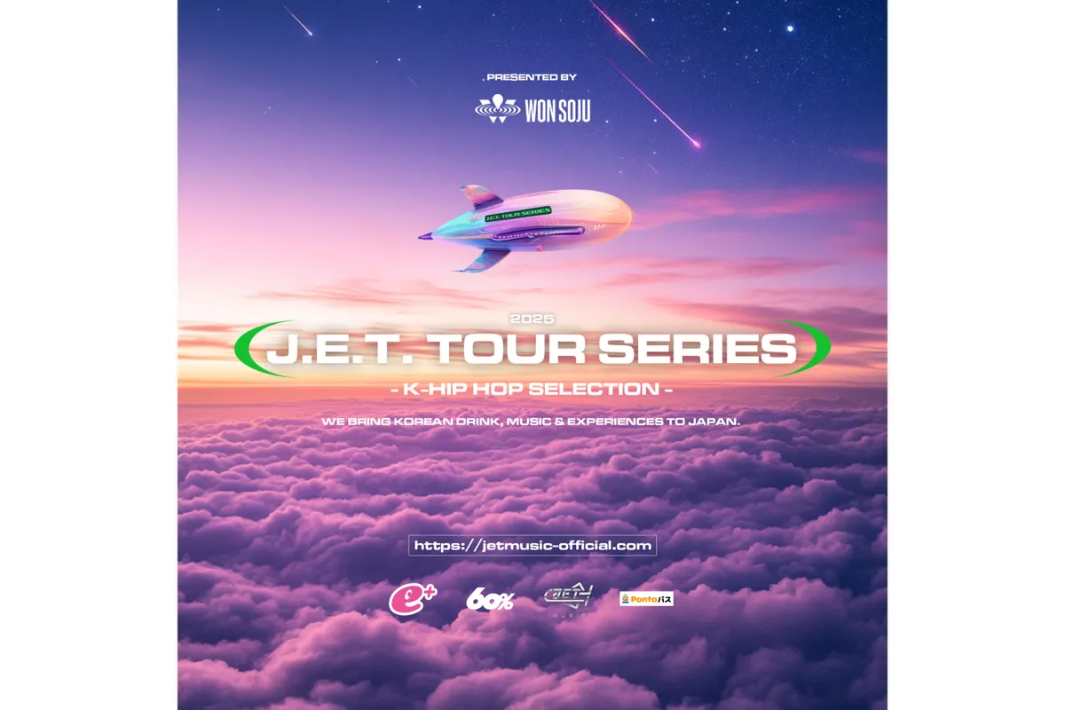 J.E.T. TOUR SERIES presented by WON SOJU